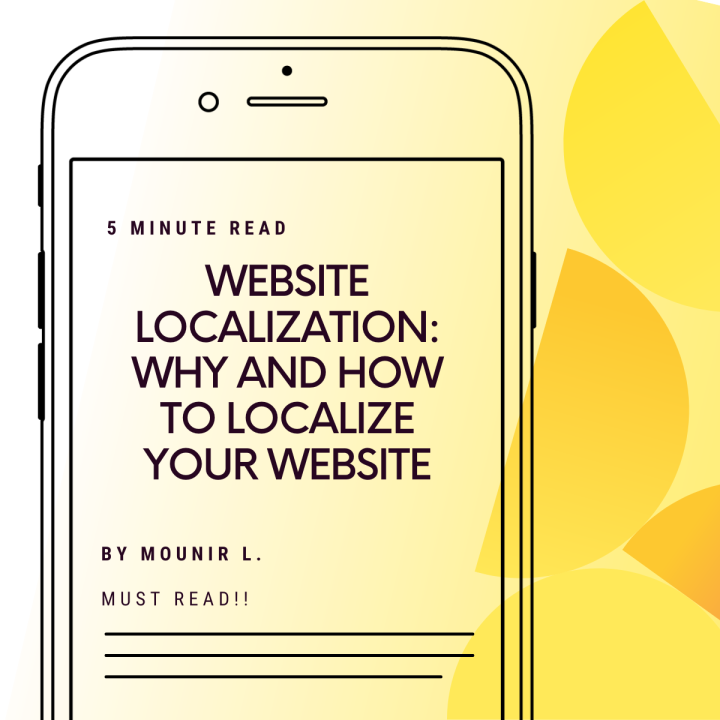 WEBSITE LOCALIZATION: WHY AND HOW TO LOCALIZE YOUR WEBSITE WEBSITE LOCALIZATION: WHY AND HOW TO LOCALIZE YOUR WEBSITE