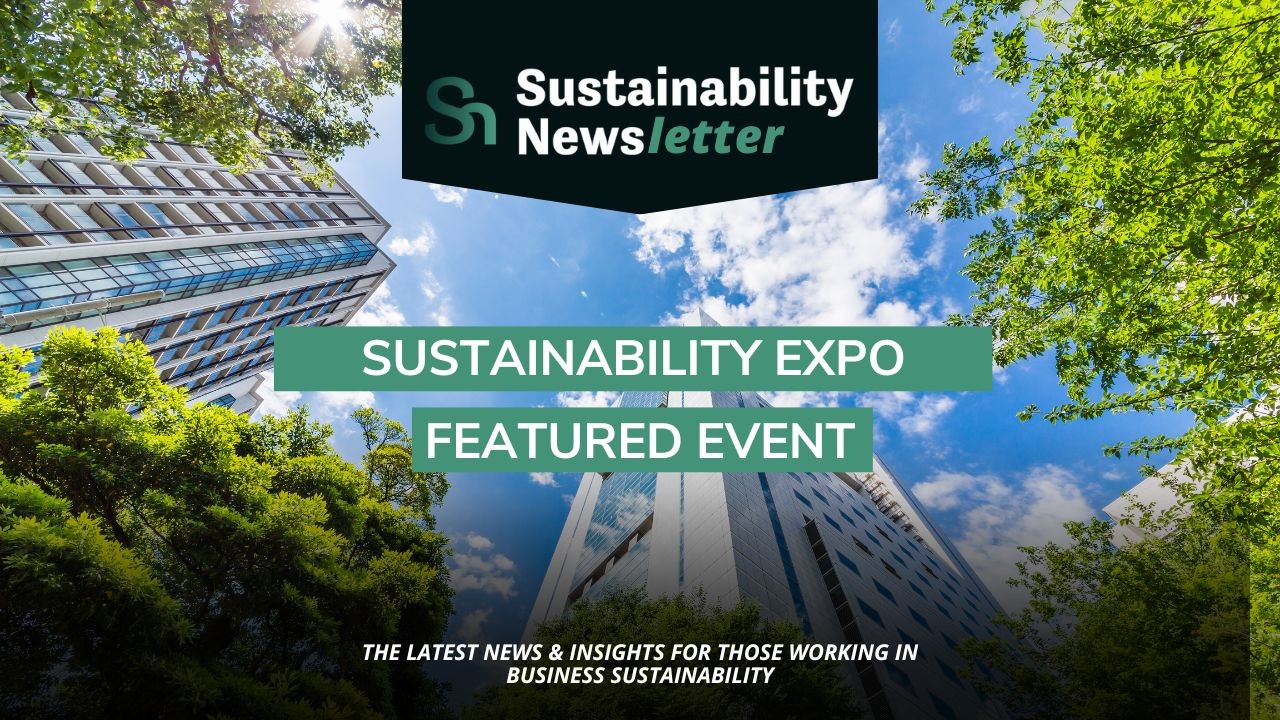 Introducing our partner event the Sustainability Expo! Introducing our partner event the Sustainability Expo!