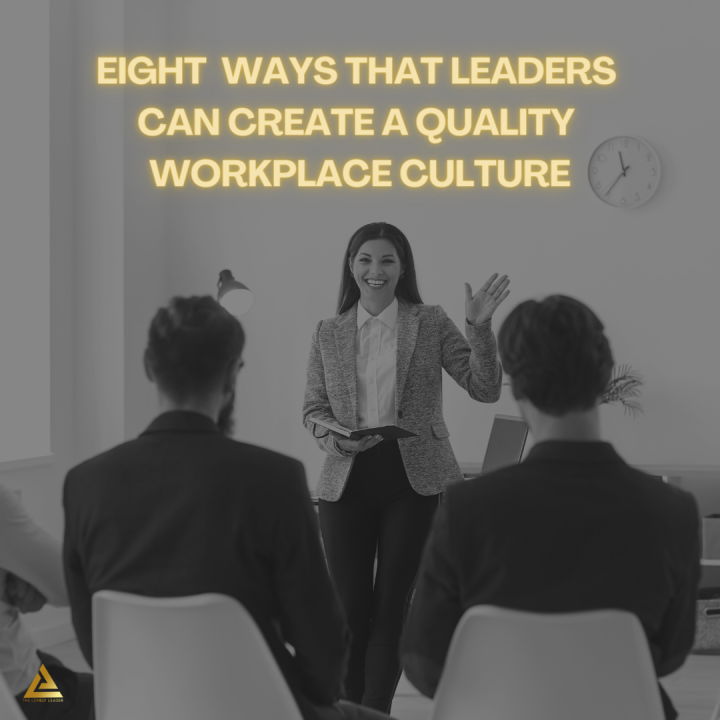 EIGHT TIPS TO BUILD A QUALITY CULTURE EIGHT TIPS TO BUILD A QUALITY CULTURE