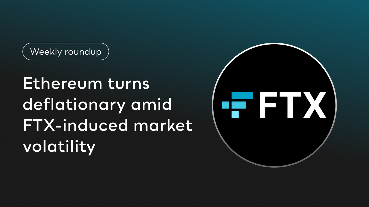 Ethereum turns deflationary amid FTX-induced market volatility Ethereum turns deflationary amid FTX-induced market volatility