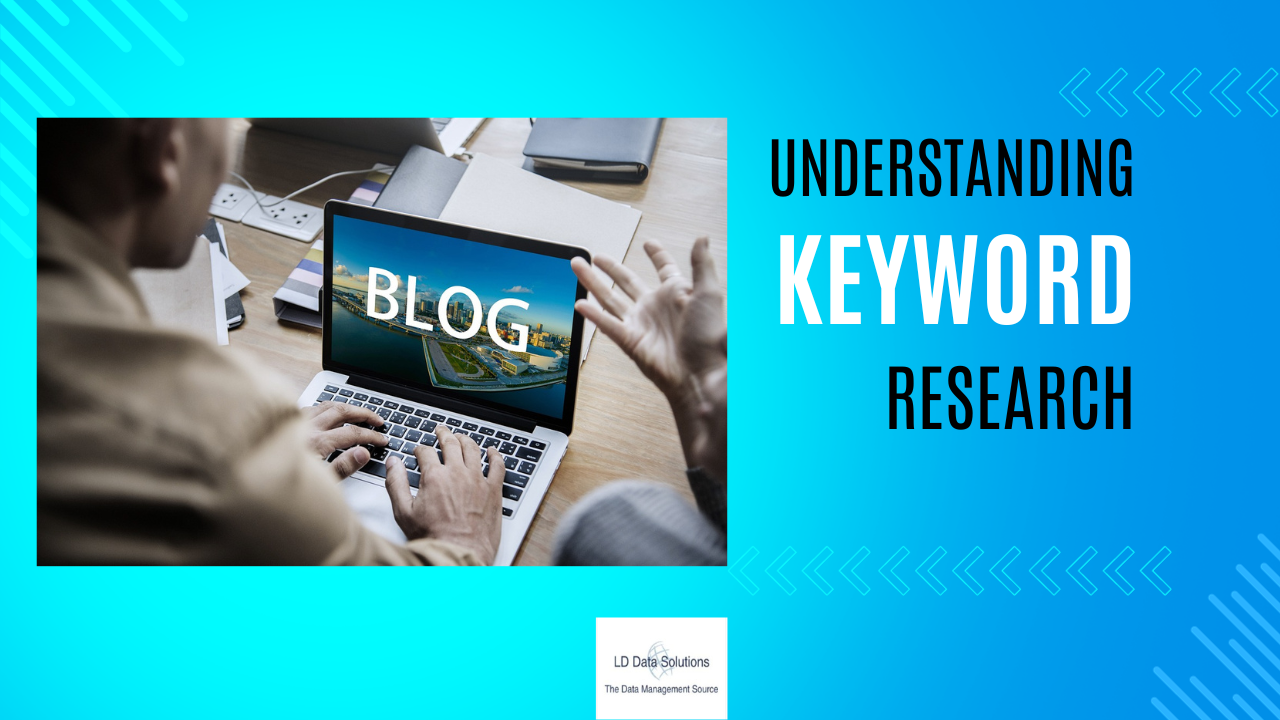 Understanding Keyword Research: A Comprehensive Guide Understanding Keyword Research: A Comprehensive Guide