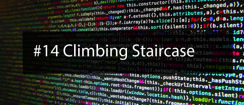 Climbing Staircase Climbing Staircase