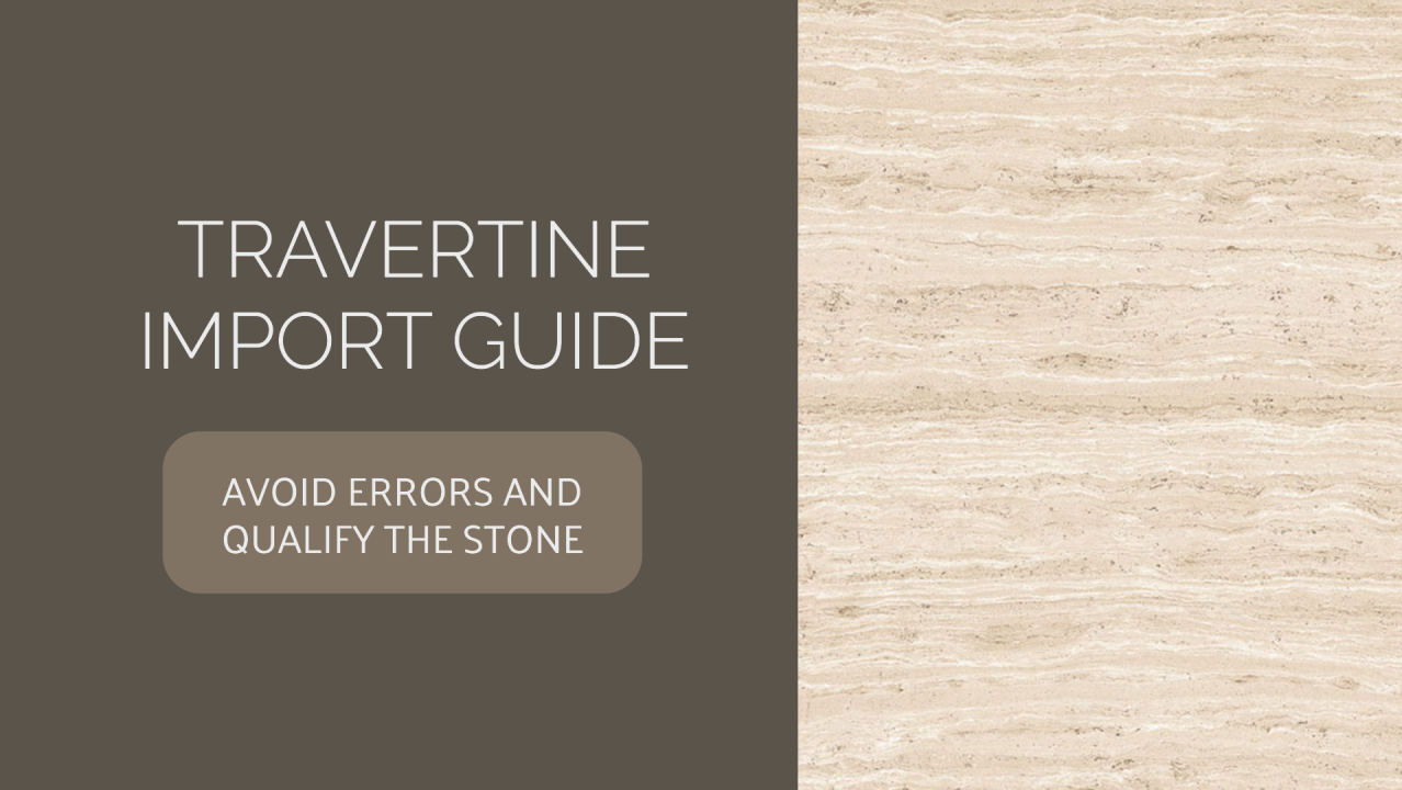 How to Import Travertine: A Simple Guide to Avoid the Errors and ... How to Import Travertine: A Simple Guide to Avoid the Errors and ...