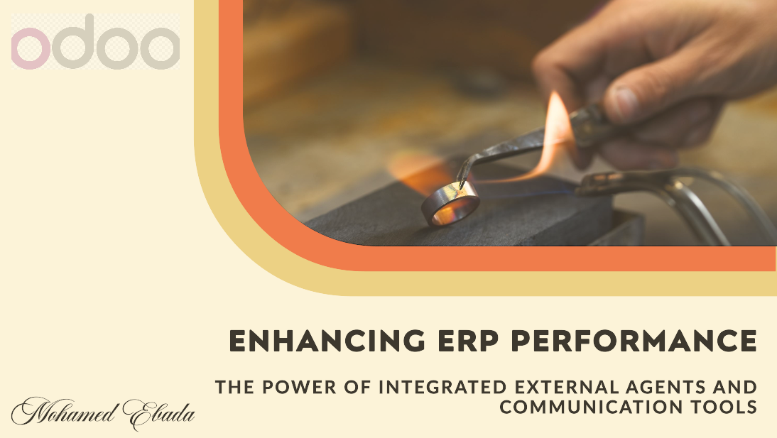 Enhancing ERP Performance: The Power of Integrated External Agents and ... Enhancing ERP Performance: The Power of Integrated External Agents and ...