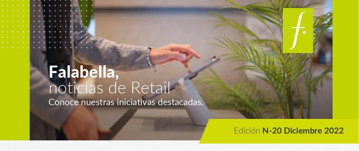 ¡Revive los mejores momentos del 2022! - Falabella Retail Chile ¡Revive los mejores momentos del 2022! - Falabella Retail Chile