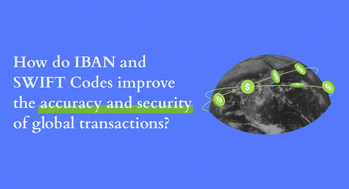 SWIFT and IBAN Explained for International Transfers SWIFT and IBAN Explained for International Transfers