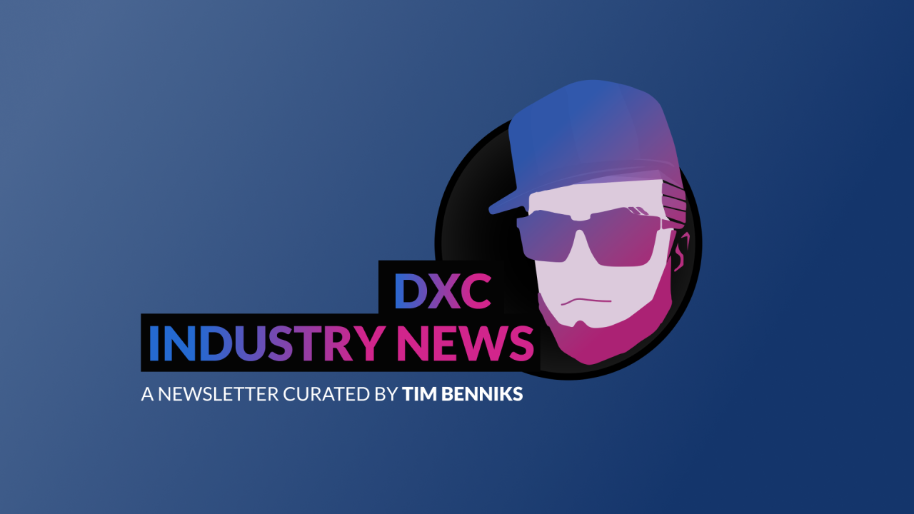 DXC Industry News #1 DXC Industry News #1