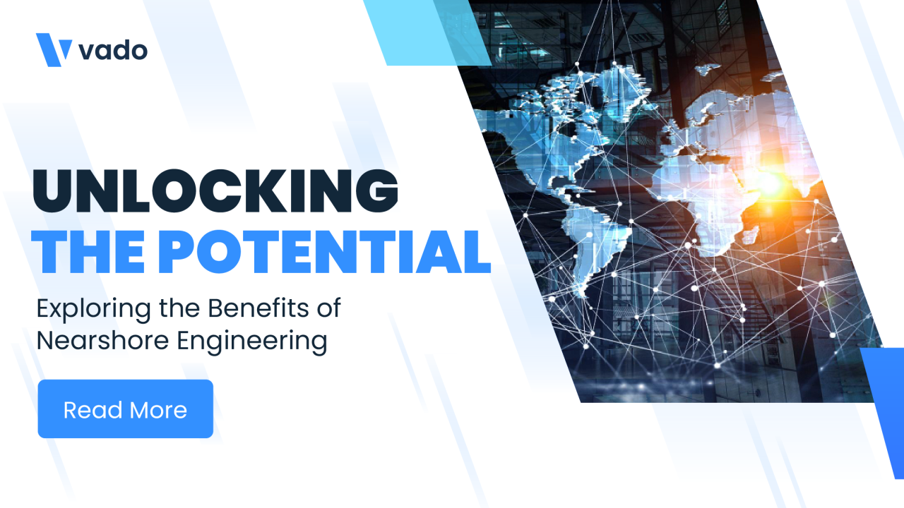 Unlocking the Potential: Exploring the Benefits of Nearshore Engineering Unlocking the Potential: Exploring the Benefits of Nearshore Engineering