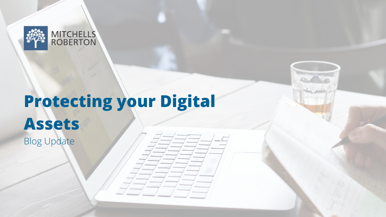 How to Protect your Digital Assets How to Protect your Digital Assets