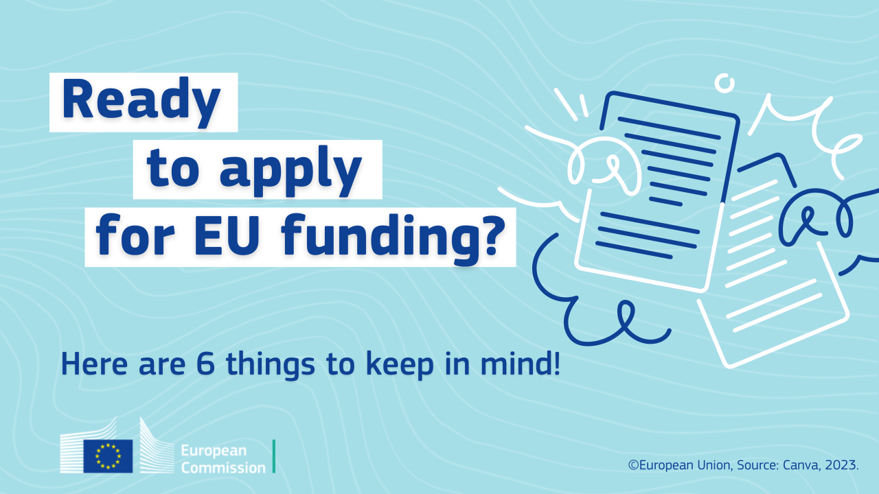 Six things you should know before applying for EU funding Six things you should know before applying for EU funding