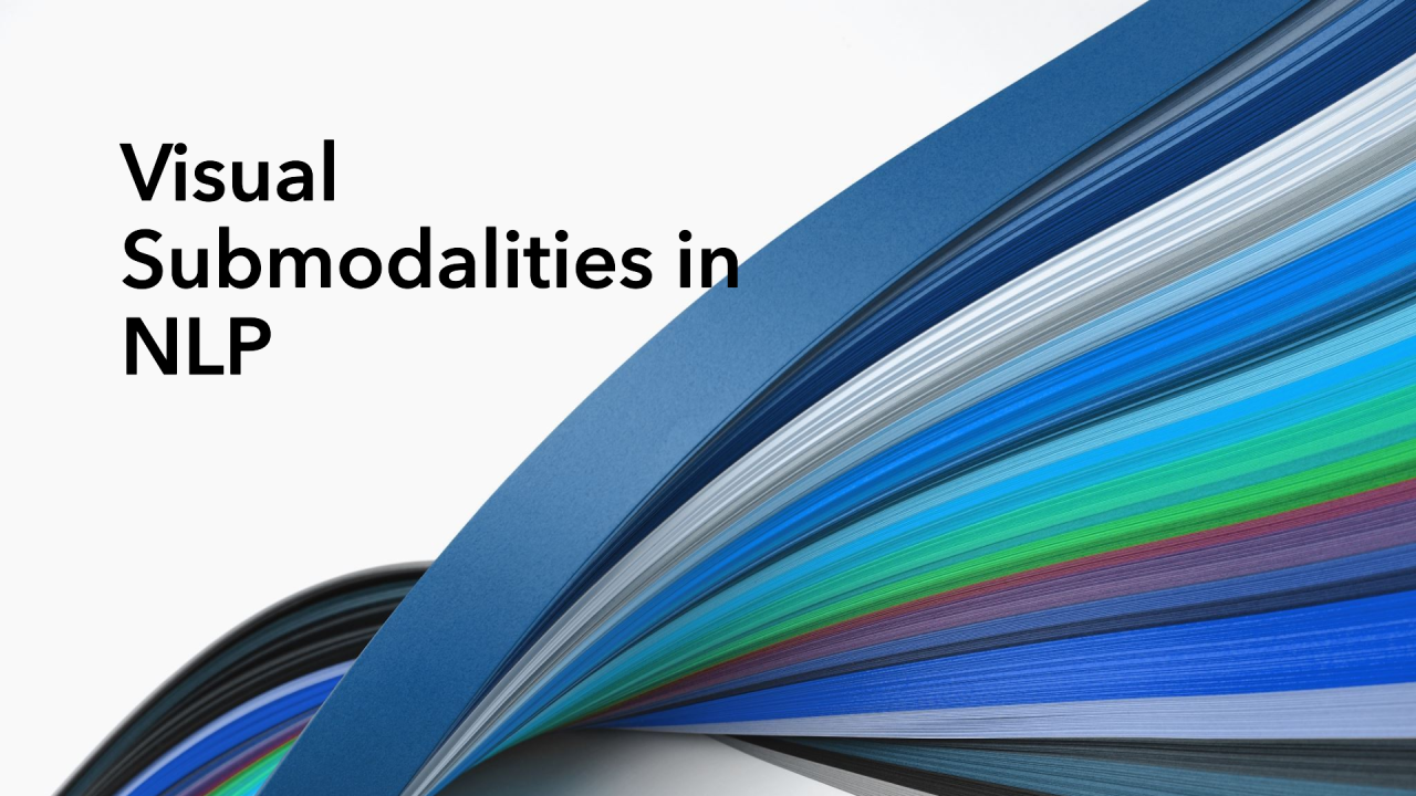 Understanding Visual Submodalities in NLP 🎨🧠 Understanding Visual Submodalities in NLP 🎨🧠