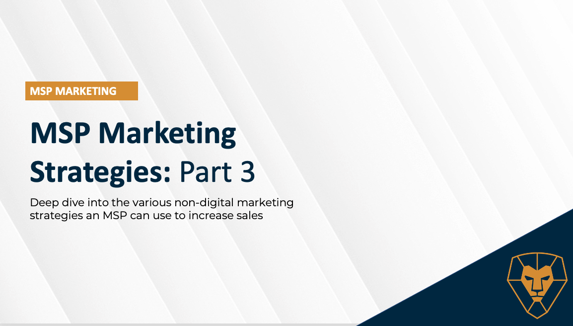 Non-Digital Marketing Strategies for MSPs: Expanding Your Reach and ... Non-Digital Marketing Strategies for MSPs: Expanding Your Reach and ...