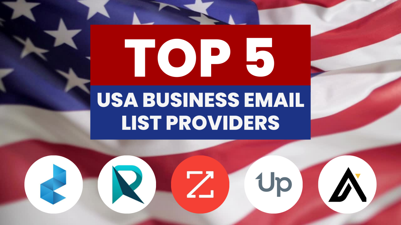 Top 5 USA Business Email List Providers Top 5 USA Business Email List Providers