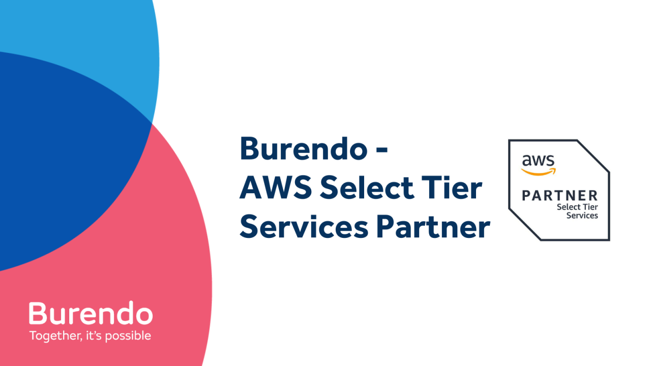 Burendo - AWS Select Tier Services Partner Burendo - AWS Select Tier Services Partner