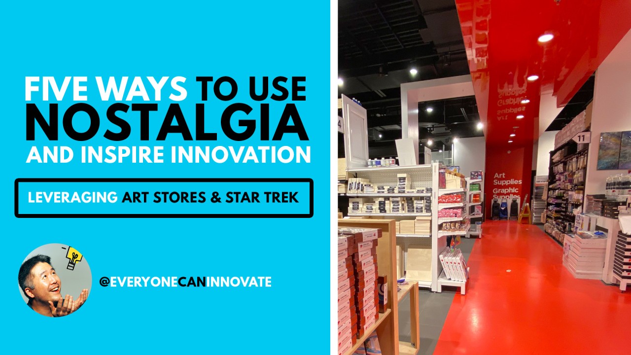 Five ways to use nostalgia and inspire innovation Five ways to use nostalgia and inspire innovation