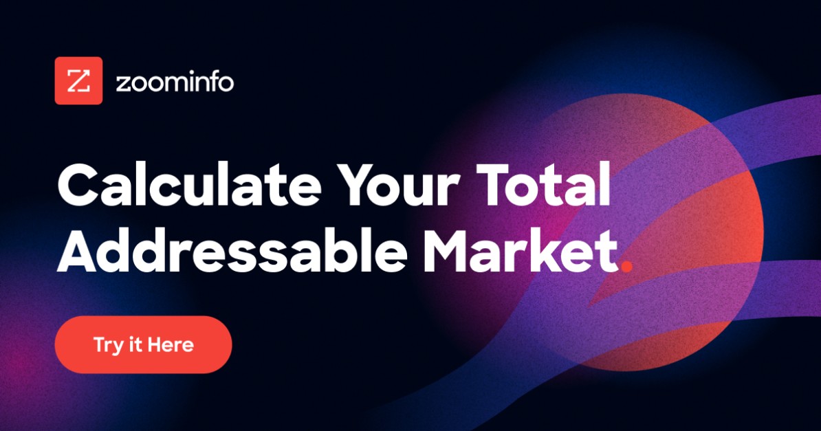 ZoomInfo on LinkedIn: TAM Calculator - Calculate Total Addressable ... ZoomInfo on LinkedIn: TAM Calculator - Calculate Total Addressable ...