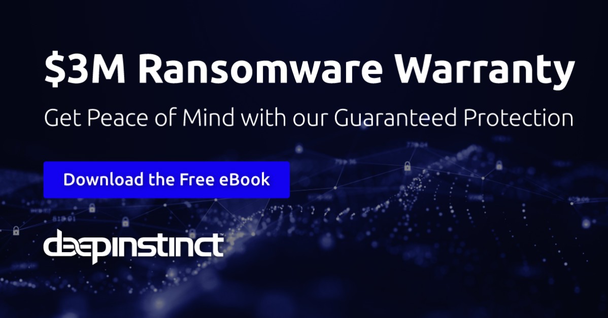 Deep Instinct on LinkedIn: Stop ransomware. Guaranteed. Download our ... Deep Instinct on LinkedIn: Stop ransomware. Guaranteed. Download our ...
