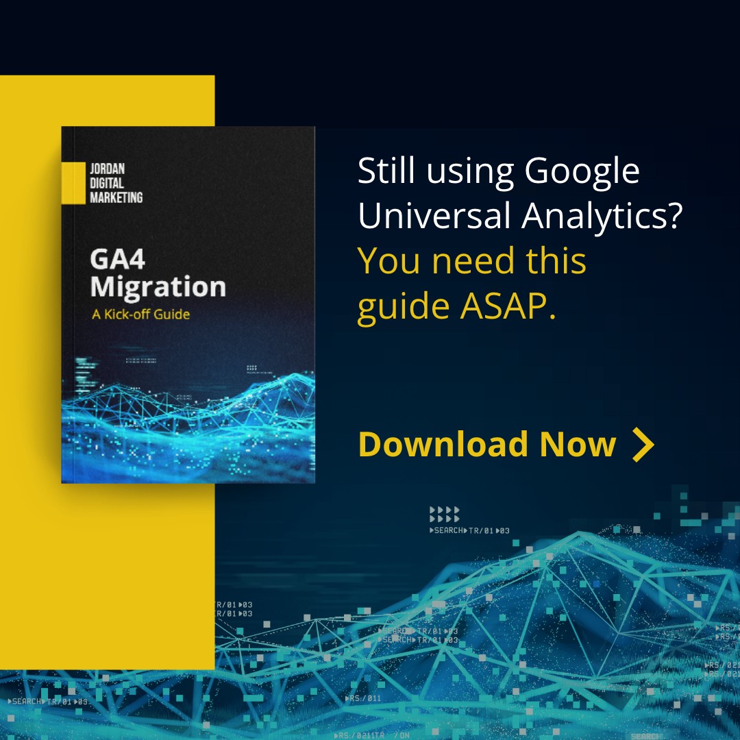 Jordan Digital Marketing on LinkedIn: GA4 Migration Guide Jordan Digital Marketing on LinkedIn: GA4 Migration Guide