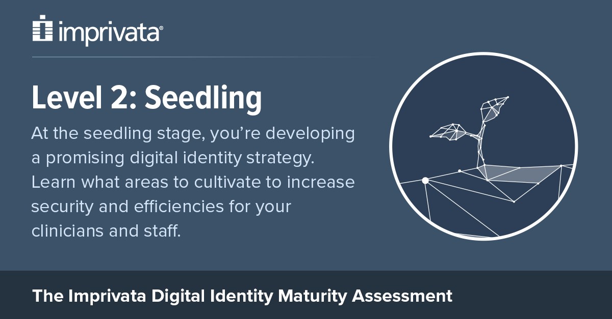 Imprivata on LinkedIn: Imprivata Digital Identity Maturity Assessment Imprivata on LinkedIn: Imprivata Digital Identity Maturity Assessment