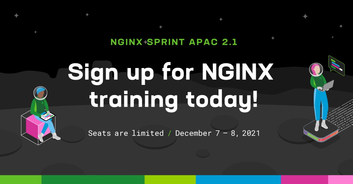 NGINX on LinkedIn: NGINX Sprint APAC 2021 - NGINX NGINX on LinkedIn: NGINX Sprint APAC 2021 - NGINX
