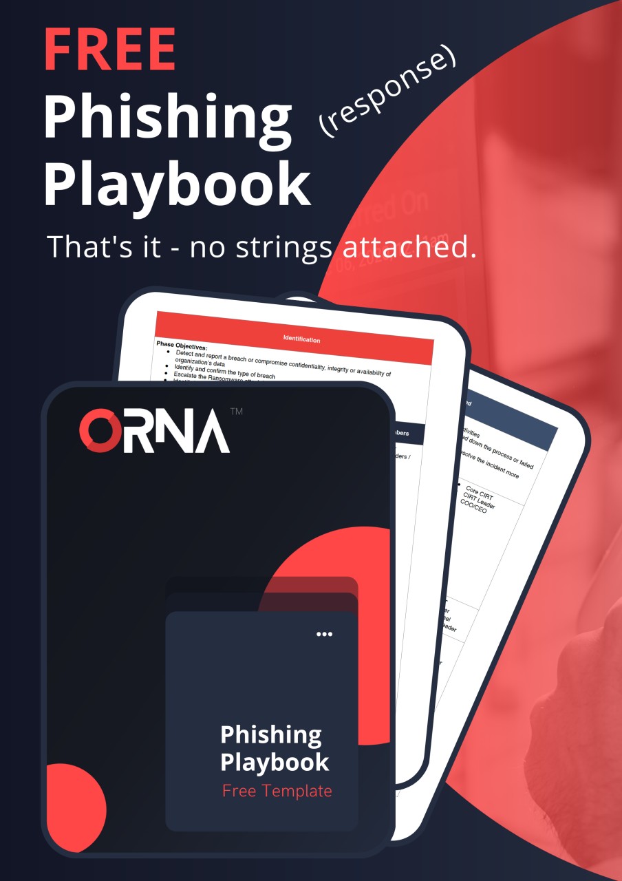 ORNA on LinkedIn: ORNA Phishing Response Playbook Download ORNA on LinkedIn: ORNA Phishing Response Playbook Download