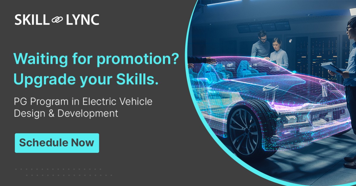 Skill-Lync on LinkedIn: Enroll in the Best Electric Vehicle Design ... Skill-Lync on LinkedIn: Enroll in the Best Electric Vehicle Design ...