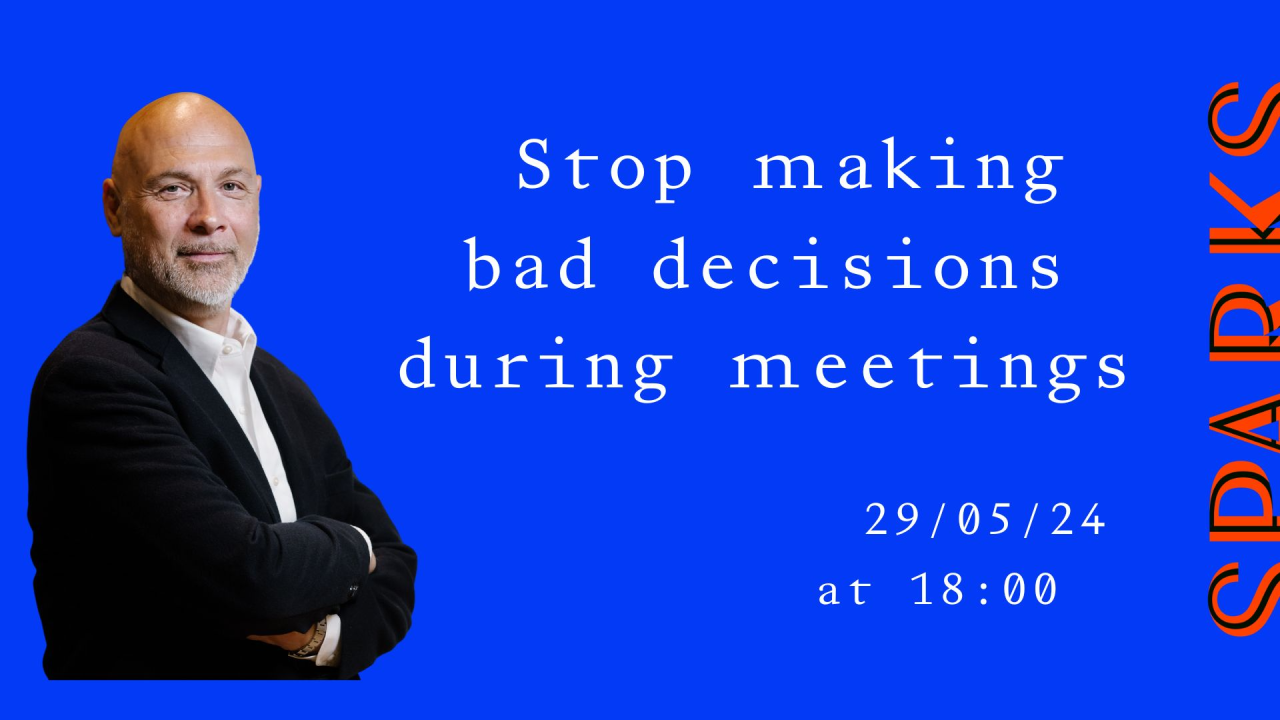 Stop making bad decisions during meetings | Frédérick Donck | LinkedIn Stop making bad decisions during meetings | Frédérick Donck | LinkedIn