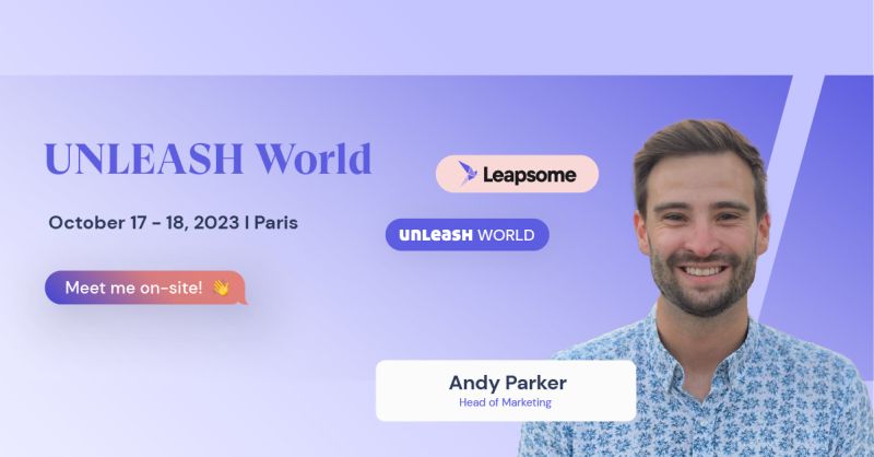 Andy Parker on LinkedIn: #unleash #hrtech #leapsome #peopleenablement Andy Parker on LinkedIn: #unleash #hrtech #leapsome #peopleenablement