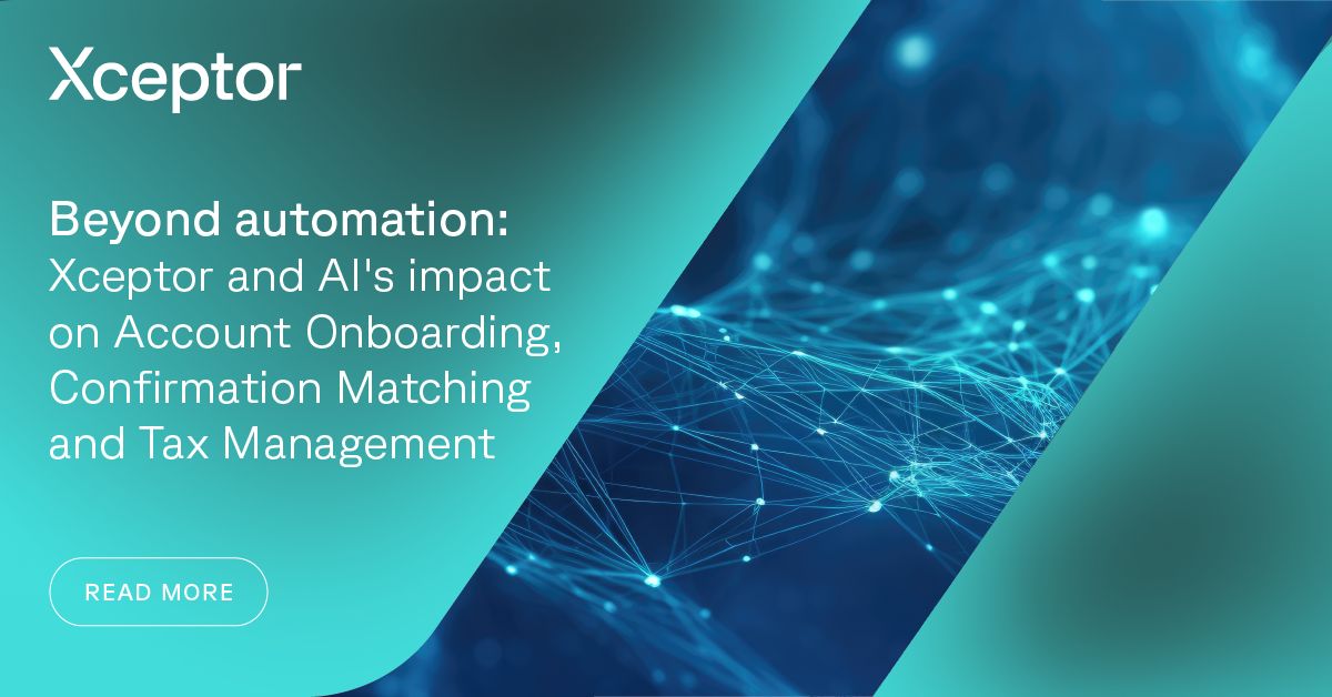 Xceptor on LinkedIn: Beyond automation: Xceptor and AI | Xceptor Xceptor on LinkedIn: Beyond automation: Xceptor and AI | Xceptor