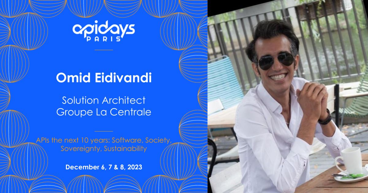 Omid Eidivandi on LinkedIn: #apidays Omid Eidivandi on LinkedIn: #apidays