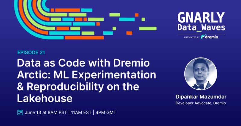 Alex Merced on LinkedIn: Don’t miss todays Gnarly Data Waves on ML ... Alex Merced on LinkedIn: Don’t miss todays Gnarly Data Waves on ML ...