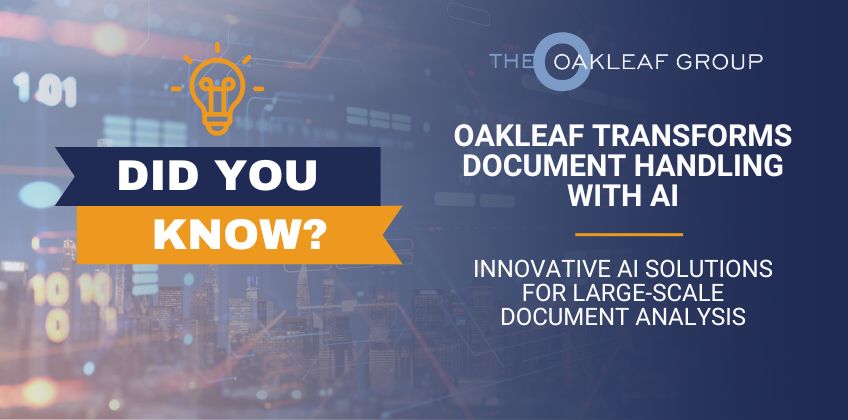 The Oakleaf Group on LinkedIn: Oakleaf's Edge: AI-Driven Document ... The Oakleaf Group on LinkedIn: Oakleaf's Edge: AI-Driven Document ...