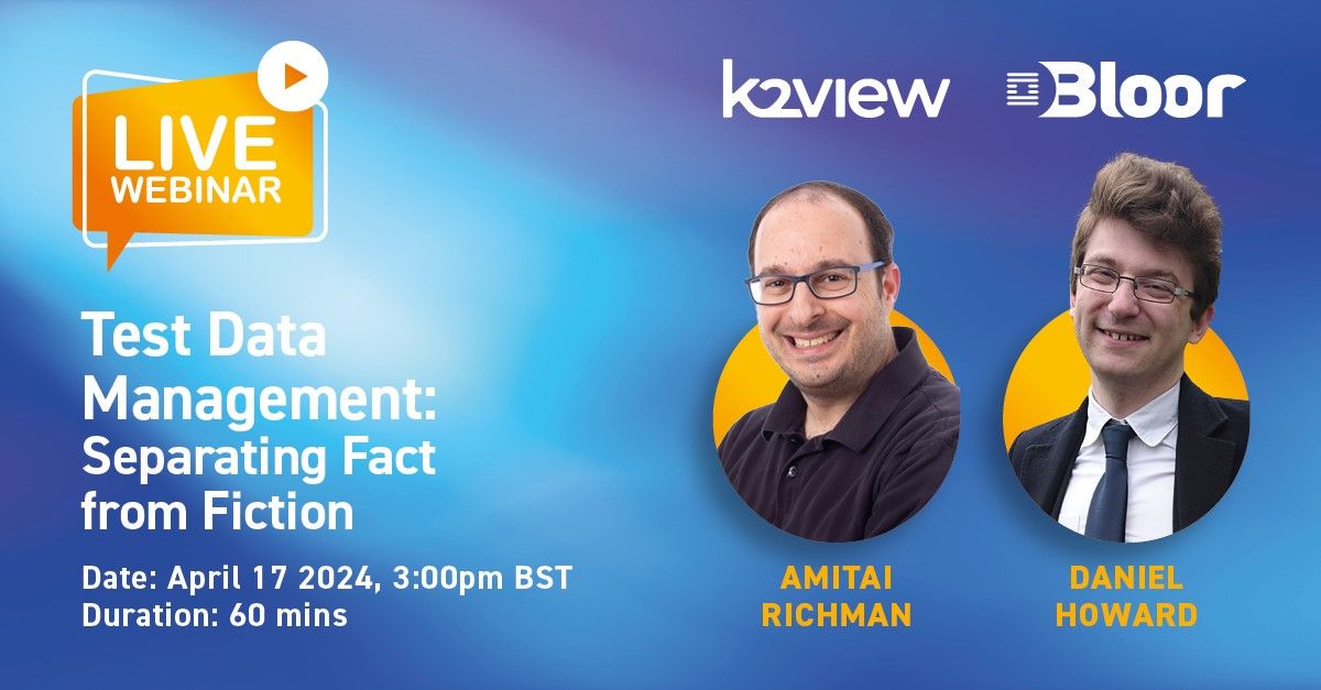 Bloor Research on LinkedIn: Test Data Management: Separating Fact from ... Bloor Research on LinkedIn: Test Data Management: Separating Fact from ...