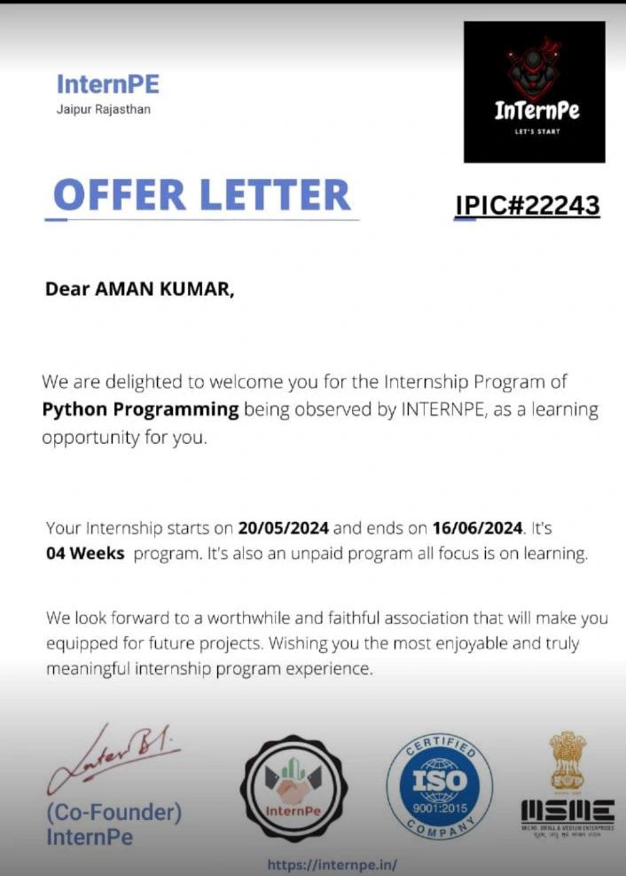 Aman Kumar on LinkedIn: #internpe #pythonprogramming #techinternship Aman Kumar on LinkedIn: #internpe #pythonprogramming #techinternship