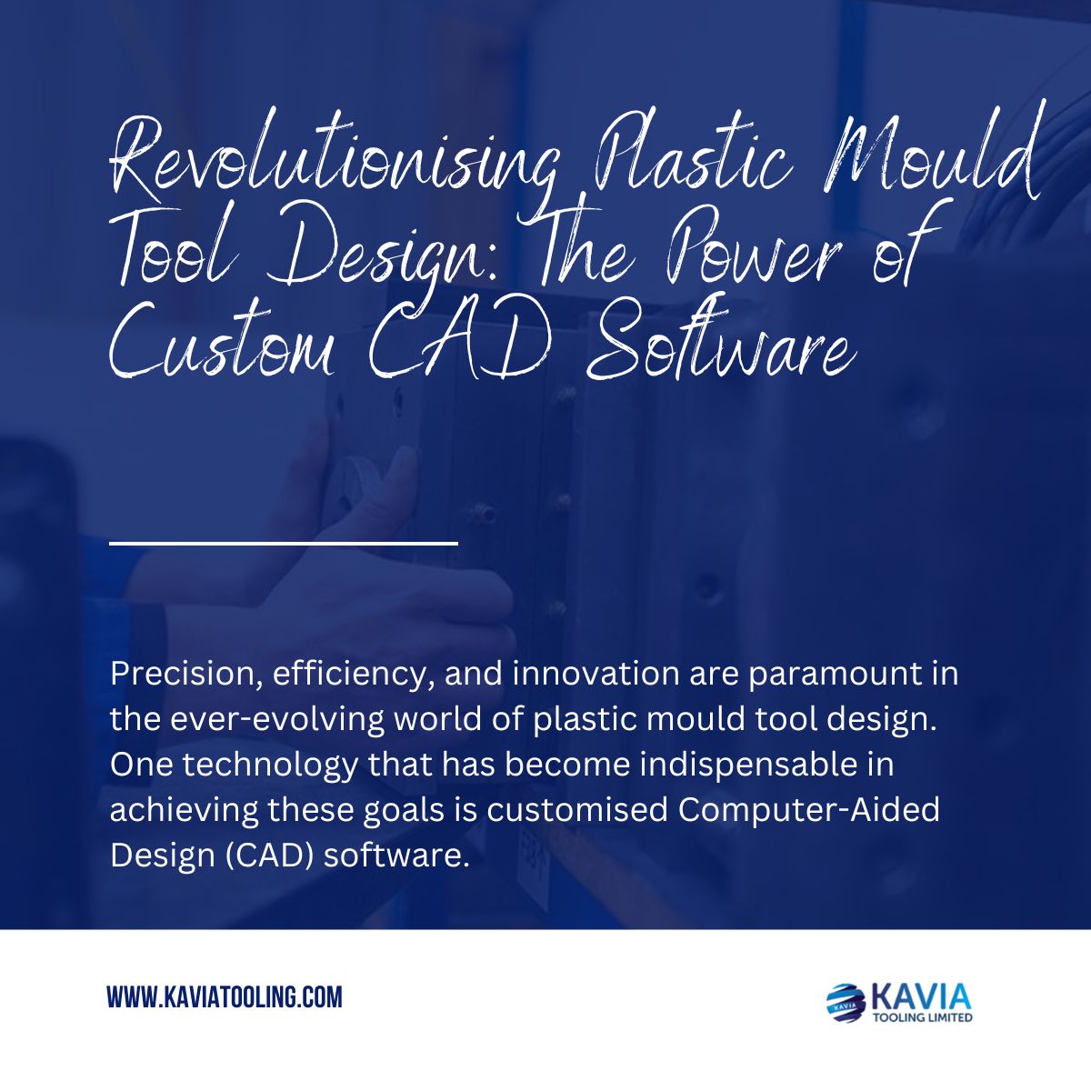 Kavia Tooling Ltd on LinkedIn: #cadsoftware #mouldtooling #sustainability Kavia Tooling Ltd on LinkedIn: #cadsoftware #mouldtooling #sustainability