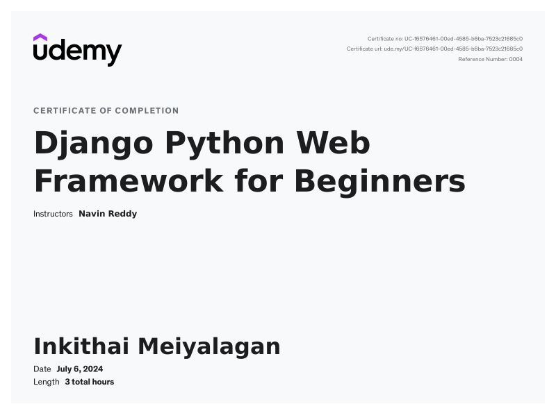 Inkithai Meiyalagan on LinkedIn: #django #python #webdevelopment #udemy ... Inkithai Meiyalagan on LinkedIn: #django #python #webdevelopment #udemy ...