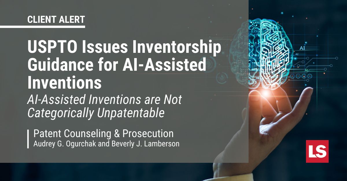 Ben Phillippi on LinkedIn: USPTO Issues Inventorship Guidance for AI ... Ben Phillippi on LinkedIn: USPTO Issues Inventorship Guidance for AI ...