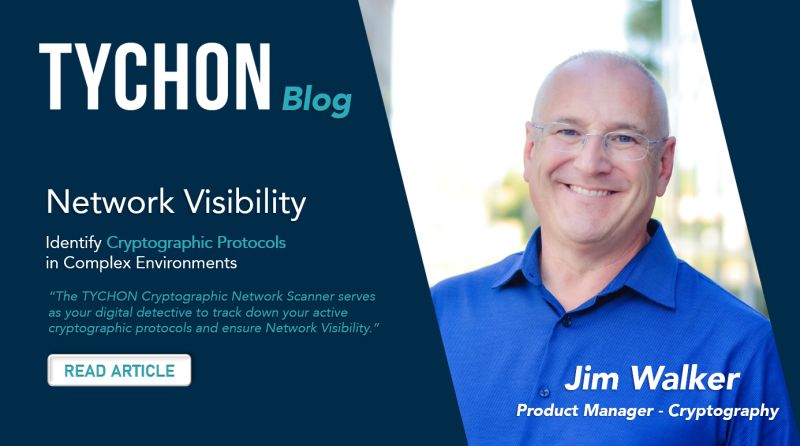 TYCHON on LinkedIn: TYCHON's PQC expert, Jim Walker, explains how to ... TYCHON on LinkedIn: TYCHON's PQC expert, Jim Walker, explains how to ...