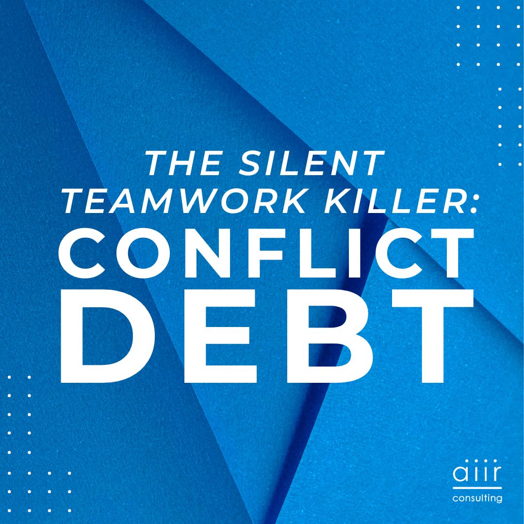 AIIR Consulting on LinkedIn: #teams #teameffectiveness #conflictdebt # ... AIIR Consulting on LinkedIn: #teams #teameffectiveness #conflictdebt # ...