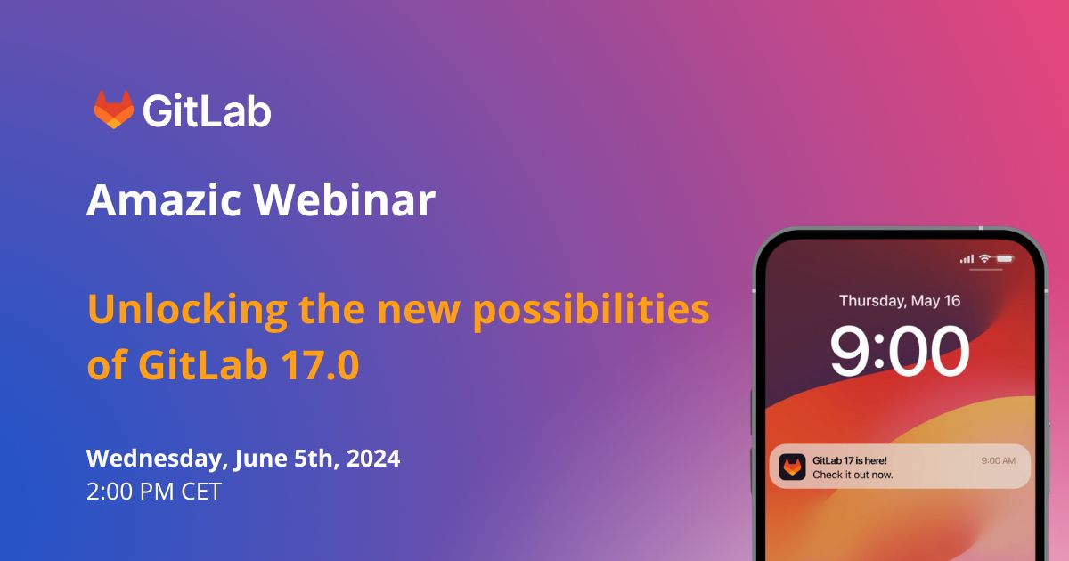 Amazic on LinkedIn: #gitlab #amazic #gitlab17 #devops #webinar Amazic on LinkedIn: #gitlab #amazic #gitlab17 #devops #webinar