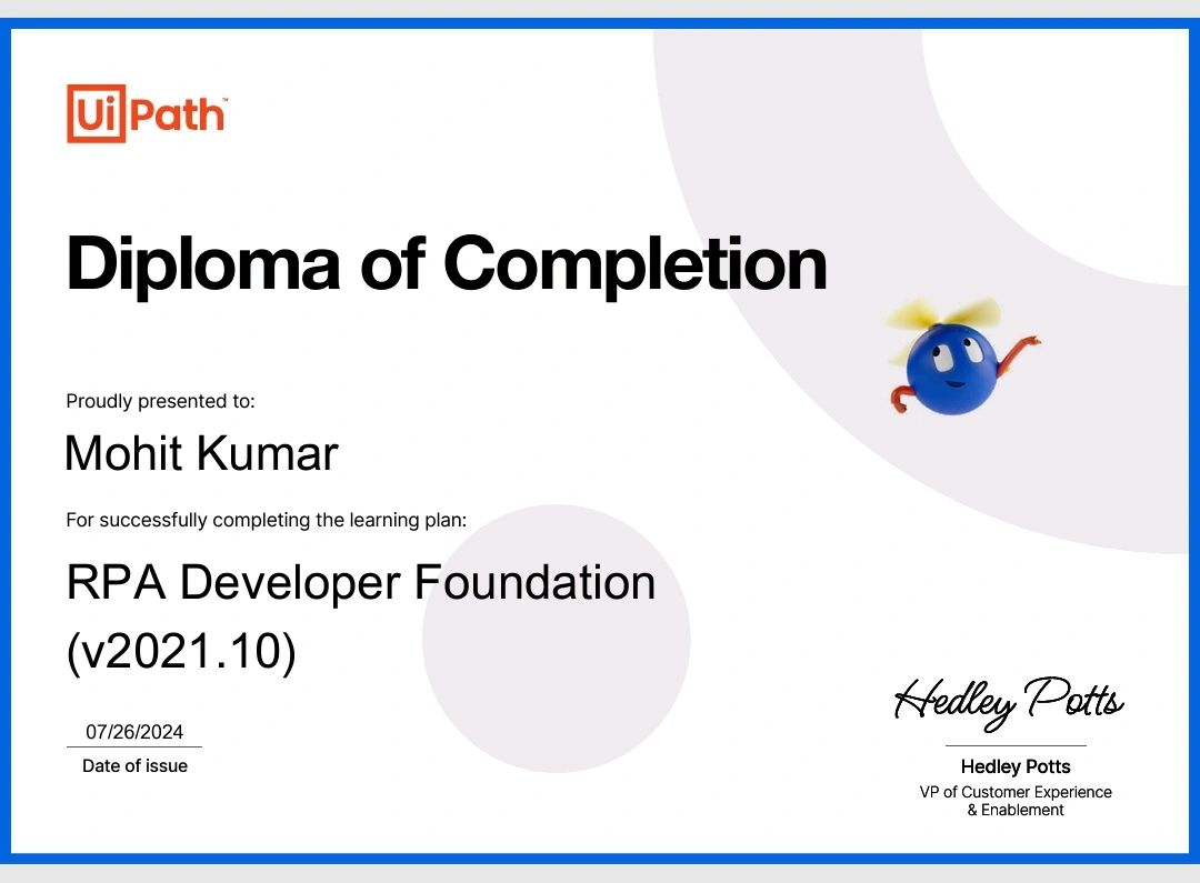 Mohit Kumar on LinkedIn: Completed the Marathon Course of RPA developer ... Mohit Kumar on LinkedIn: Completed the Marathon Course of RPA developer ...
