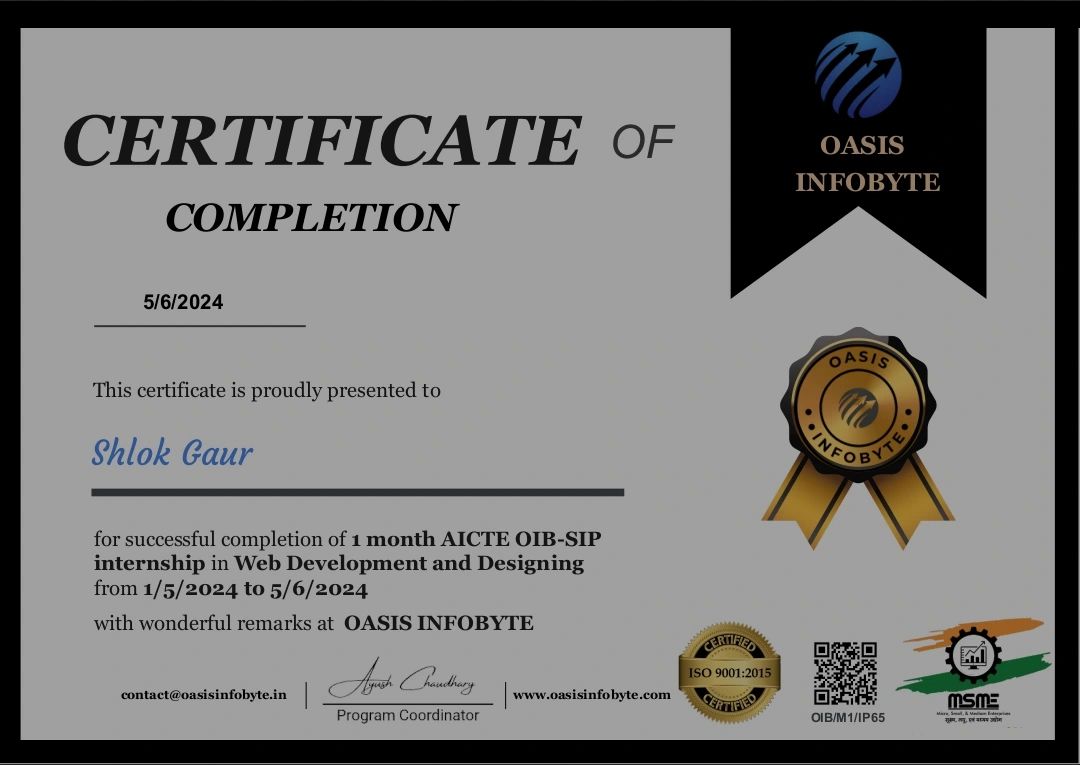 Shlok Gaur on LinkedIn: #oasisinfobyte #webdevelopment #internship Shlok Gaur on LinkedIn: #oasisinfobyte #webdevelopment #internship