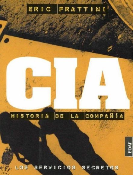 Kevvin Luna Picon en LinkedIn: 🟡 Libro: CIA, Historia de la compañia 📚 ... Kevvin Luna Picon en LinkedIn: 🟡 Libro: CIA, Historia de la compañia 📚 ...