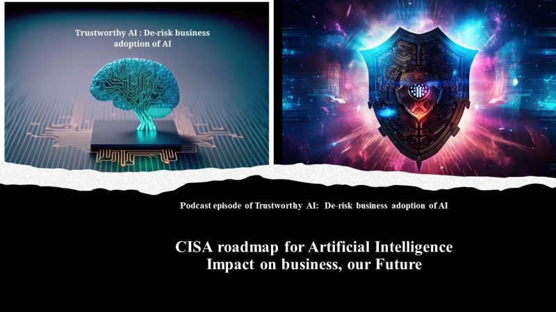 CISA roadmap for AI in public and private sectors | Pamela Gupta posted ... CISA roadmap for AI in public and private sectors | Pamela Gupta posted ...