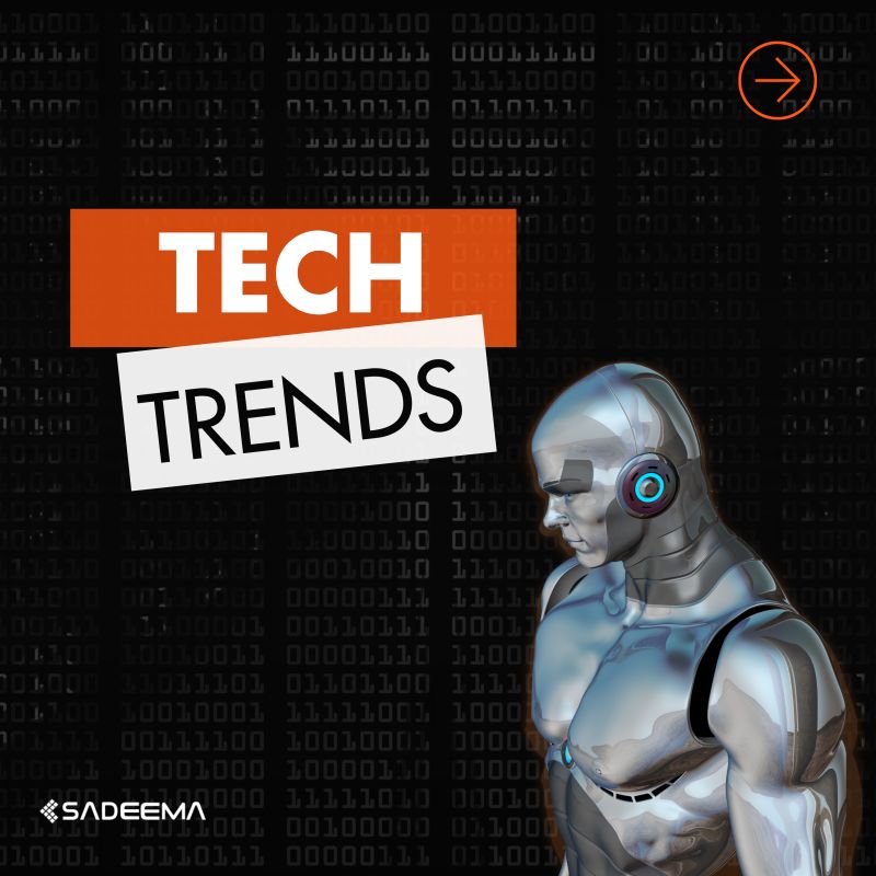 SADEEMA on LinkedIn: #techtrends #innovation SADEEMA on LinkedIn: #techtrends #innovation