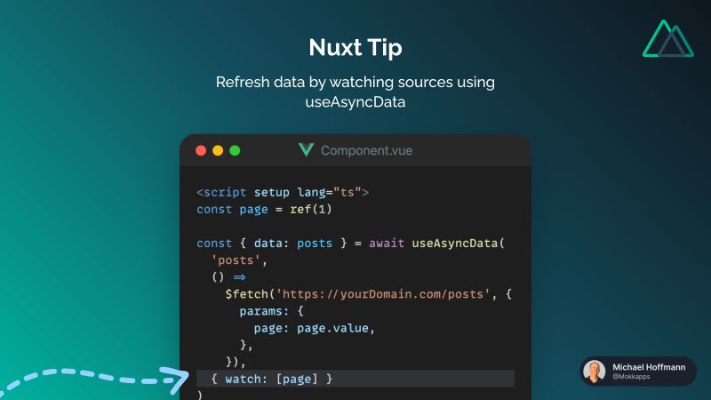 Michael Hoffmann on LinkedIn: 💡 Nuxt Tip: Refresh data by watching ... Michael Hoffmann on LinkedIn: 💡 Nuxt Tip: Refresh data by watching ...