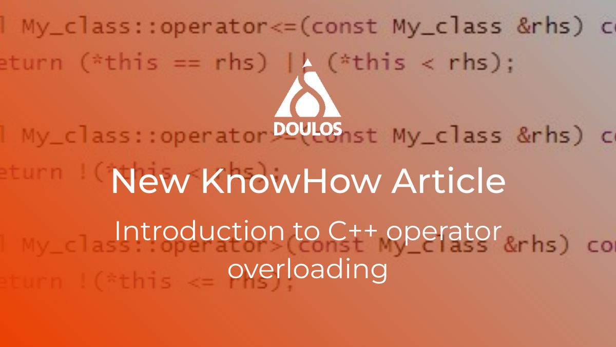 Doulos on LinkedIn: Introduction to C++ operator overloading Doulos on LinkedIn: Introduction to C++ operator overloading