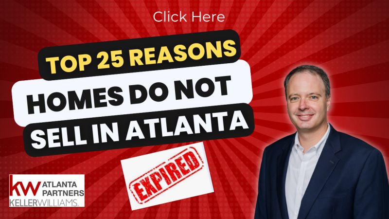 John Foster on LinkedIn: Top 25 Reasons a home does not sell in Atlanta ... John Foster on LinkedIn: Top 25 Reasons a home does not sell in Atlanta ...