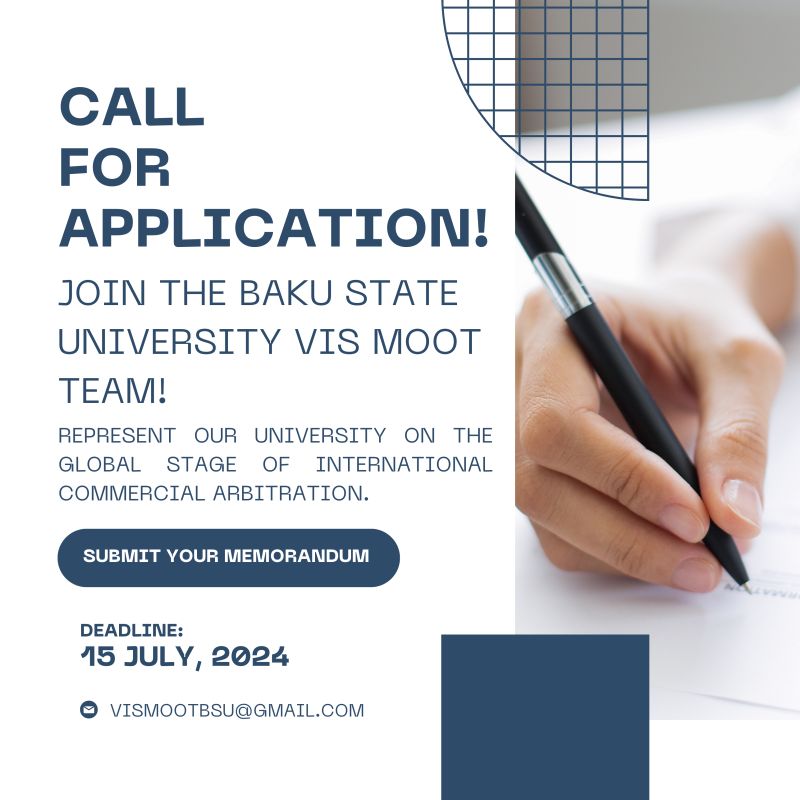 Apply for BSU Vis Moot Team! | Baku State University Willem C. Vis Moot ... Apply for BSU Vis Moot Team! | Baku State University Willem C. Vis Moot ...