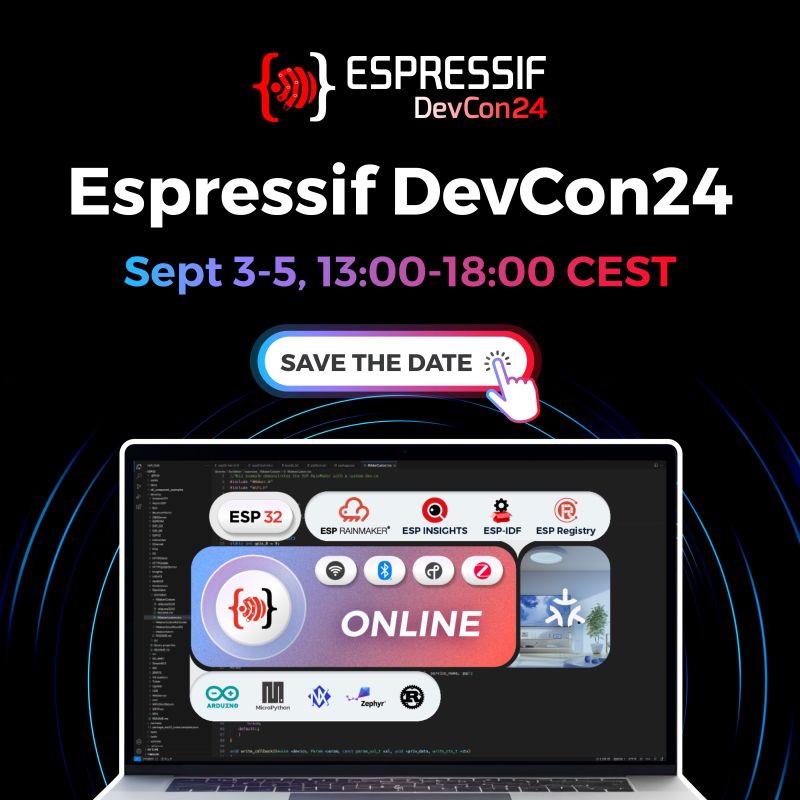 Espressif Systems on LinkedIn: #devcon24 #espressif #espressifsystems Espressif Systems on LinkedIn: #devcon24 #espressif #espressifsystems